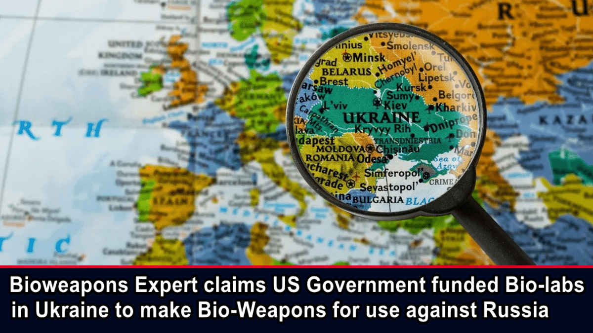 Bioweapons Expert claims US Government funded Bio-labs in Ukraine to ...