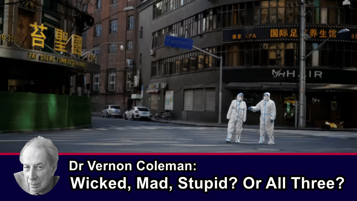 Wicked, Mad, Stupid? Or All Three? - The Expose