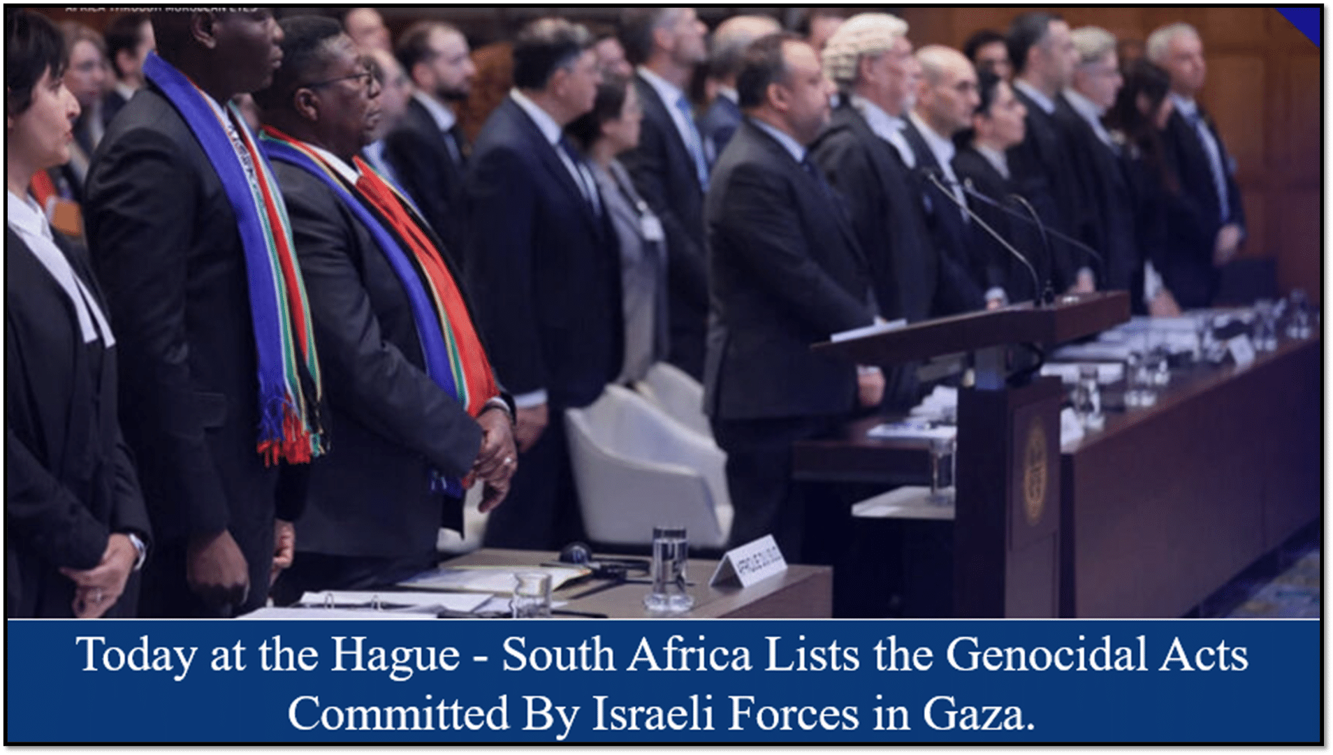 Today at the Hague – South Africa Lists the Genocidal Acts Committed By ...