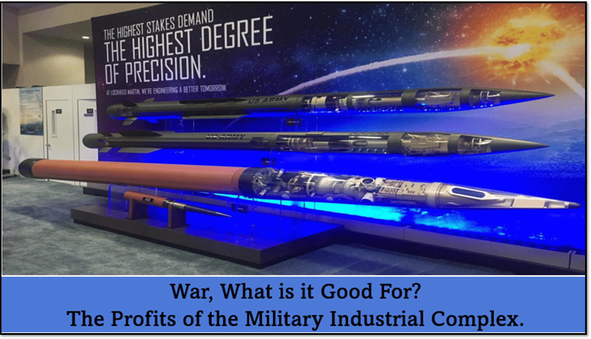 War, What is it Good For? – The Profits of the Military Industrial ...