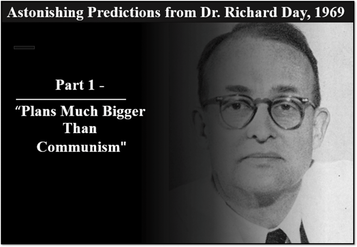 Astonishing Predictions from Dr Richard Day 1969 – Part 1 – “Plans Much ...