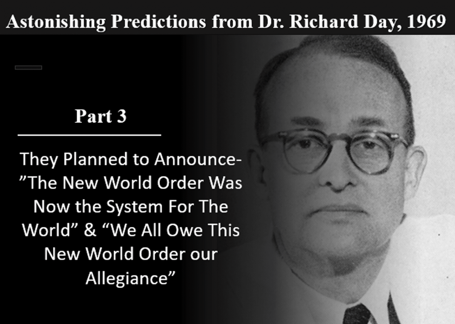 Astonishing Predictions from Dr. Richard Day, 1969 – Part 3 – They ...