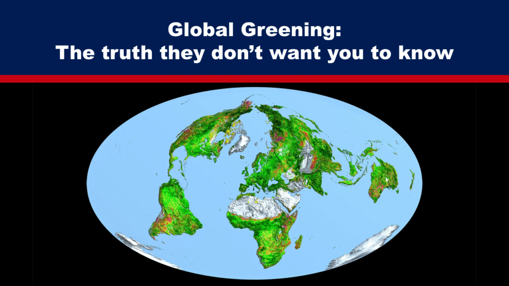 Global Greening: The truth they don’t want you to know - The Expose