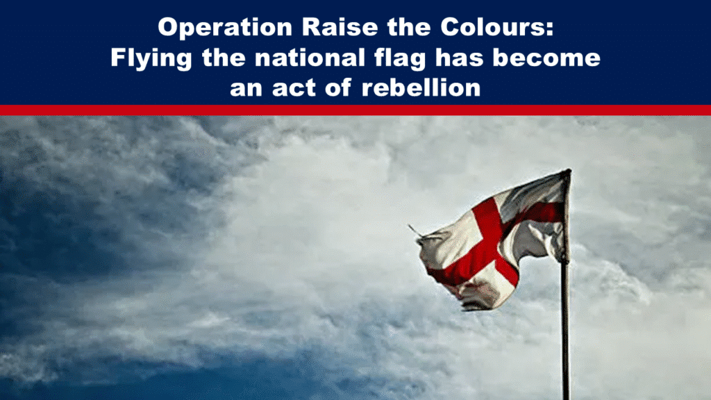 Operation Raise the Colours: Flying the national flag has become an act ...